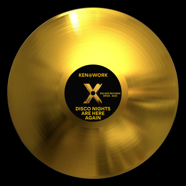 Ken@Work - Disco Nights Are Here Again on Traxsource