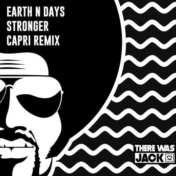 Earth n Days - Stronger (Capri Extended Remix) on Traxsource