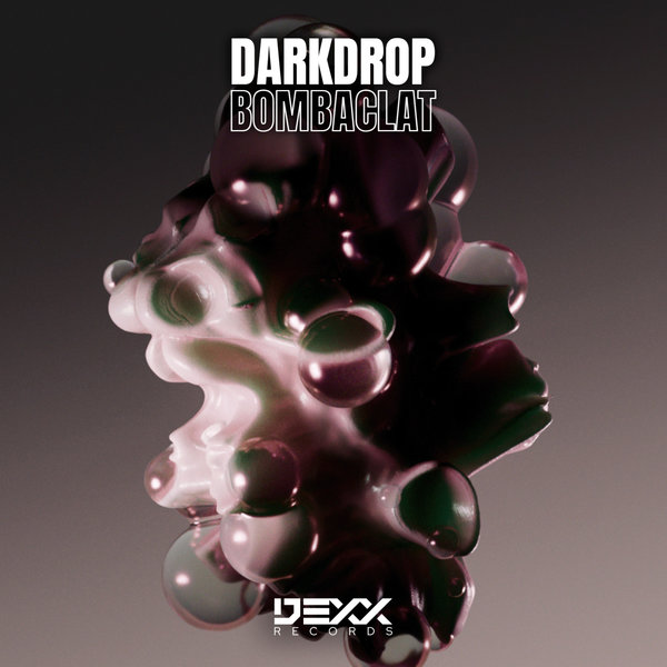 DarkDrops - Bombaclat on Traxsource