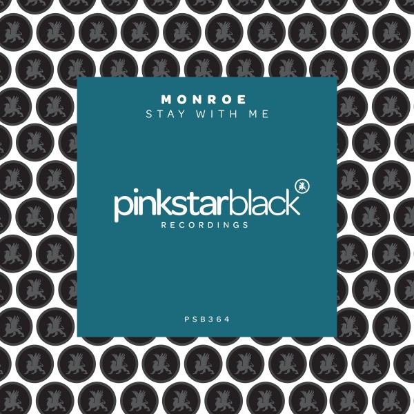 Monroe - Stay with Me on Traxsource
