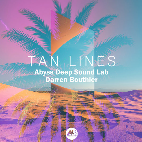 Tan Lines - Original Mix on Traxsource
