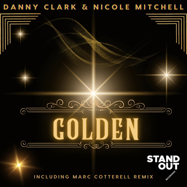 Danny Clark, Nicole Mitchell - Golden on Traxsource