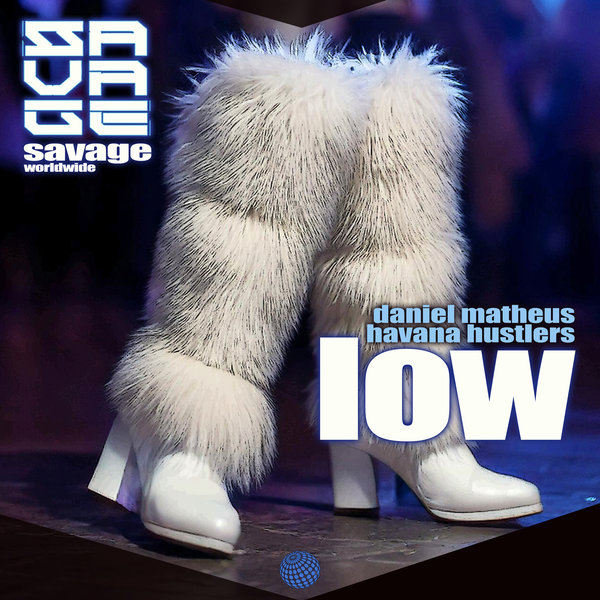 Daniel Matheus, Havana Hustlers - Low on Traxsource