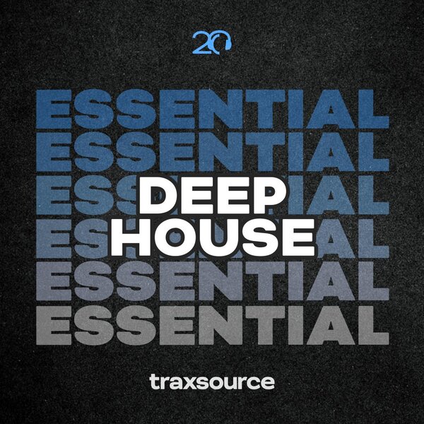 Deep Essentials - December 23rd on Traxsource