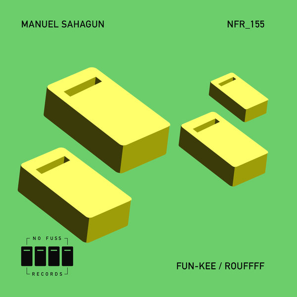Manuel Sahagun - Fun-Kee / Roufff on Traxsource