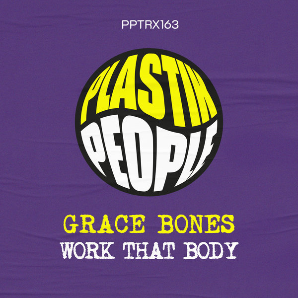 Grace Bones - Work That Body on Traxsource
