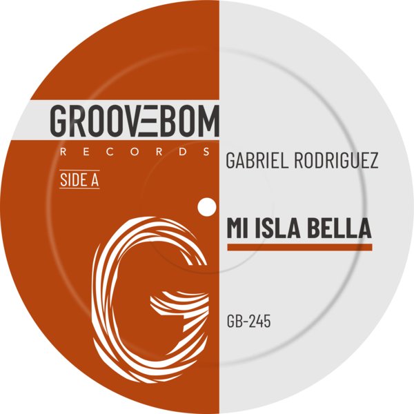 Gabriel Rodriguez - Mi Isla Bella on Traxsource