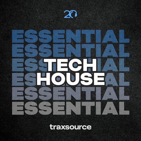 Tech Essentials - December 30th on Traxsource