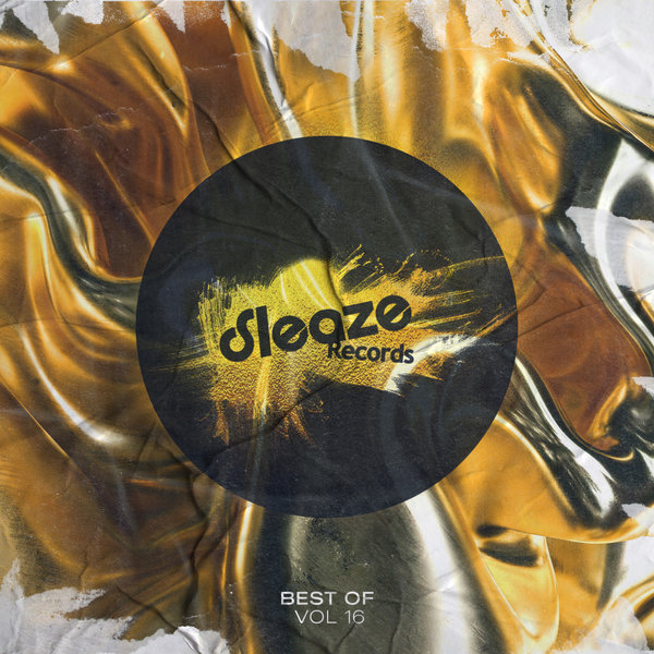 Various Artists - Best Of Sleaze, Vol. 16 on Traxsource