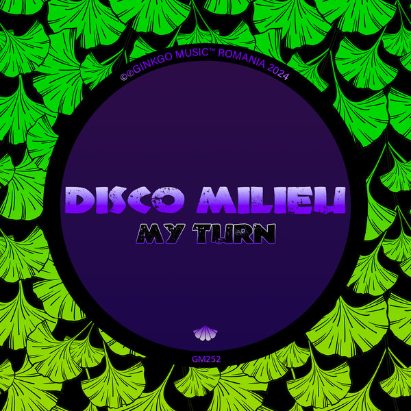 Disco Milieu - My Turn on Traxsource
