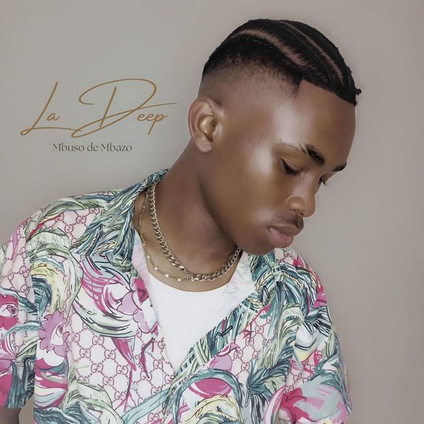 Mbuso de Mbazo - La Deep on Traxsource