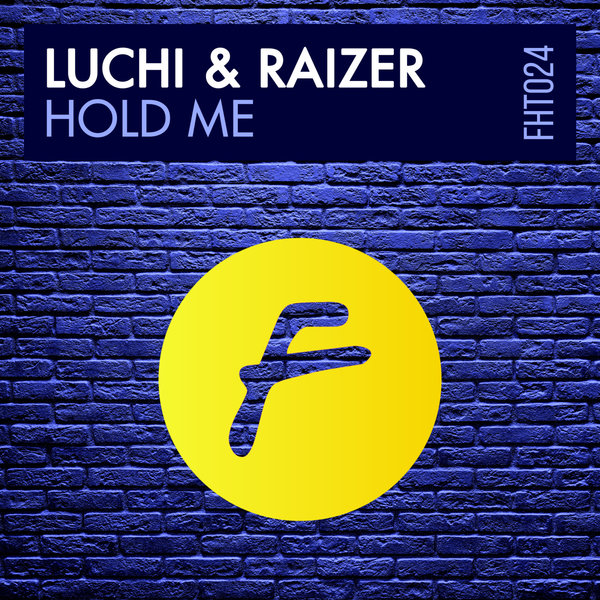 Luchi & Raizer - Hold Me on Traxsource